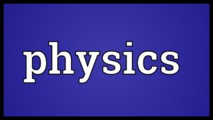 Meaning of Physics - Class Notes