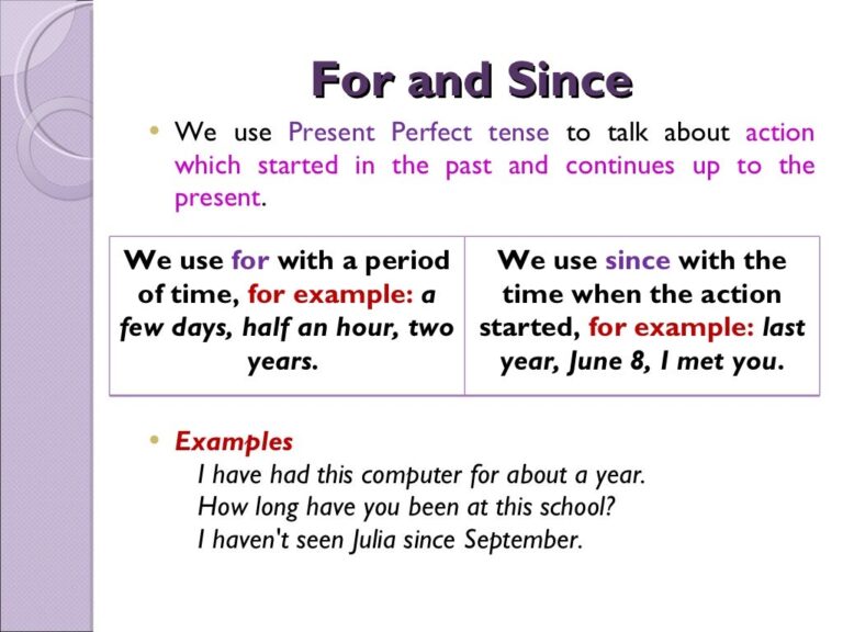 Present Perfect With “since” and “for” Present Perfect With “since ...