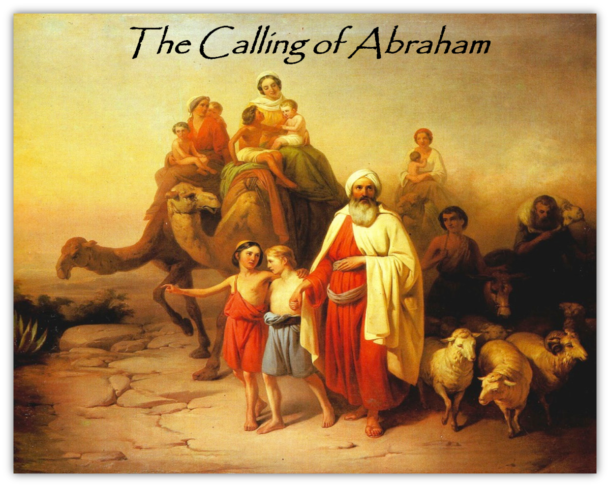The Call of Abraham and God Promises and Fulfilment - Class Notes