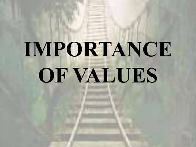 Importance of Values - Class Notes