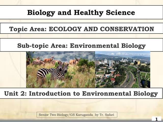 Introduction To Environmental Biology - Class Notes